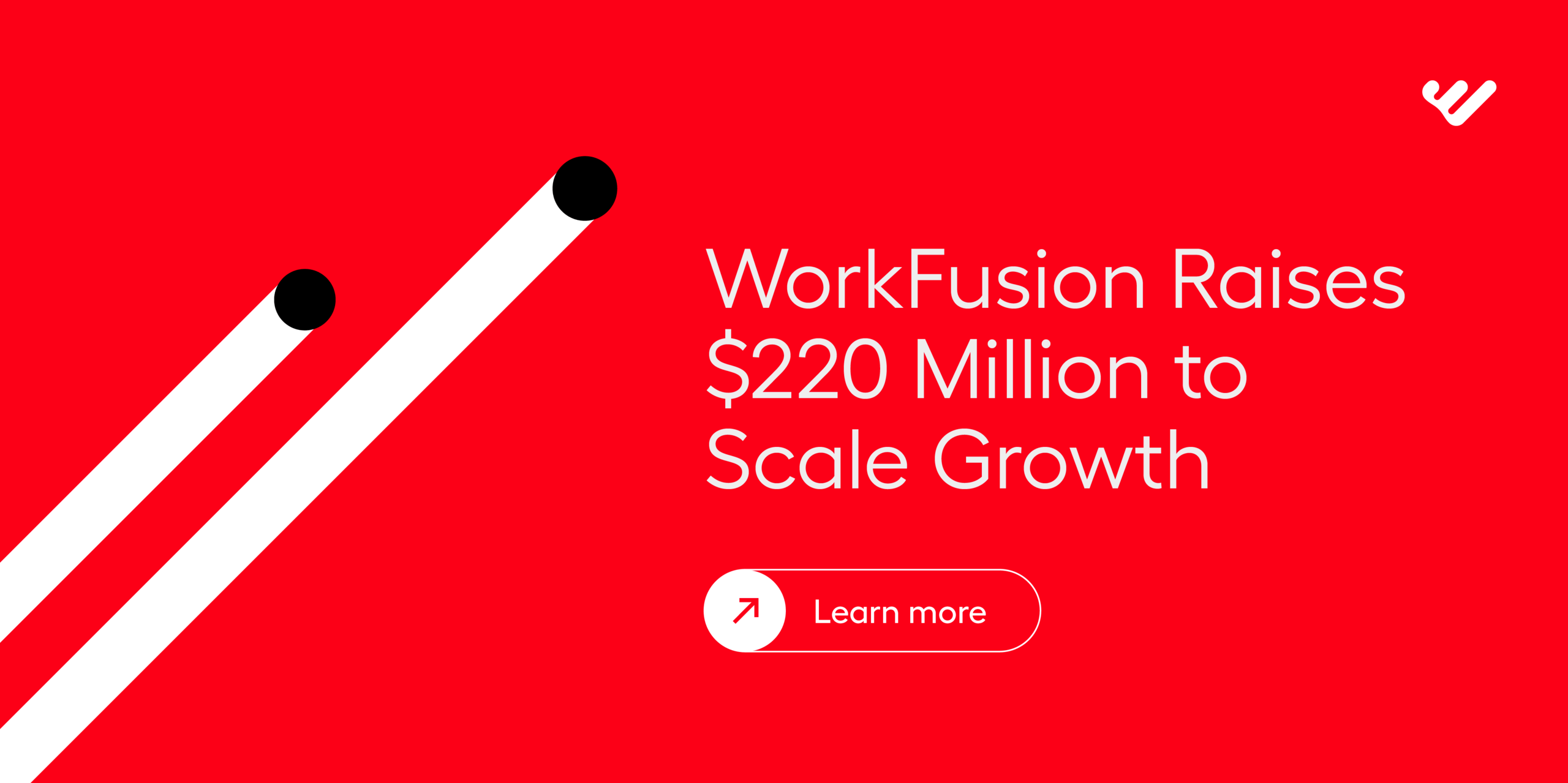 WorkFusion Raises $220 Million to Scale Growth | WorkFusion