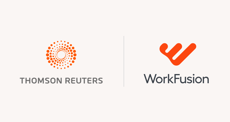 Thomson Reuters Partners With WorkFusion to Help Organizations Reduce ... Thomson Reuters Partners With WorkFusion to Help Organizations Reduce ...
